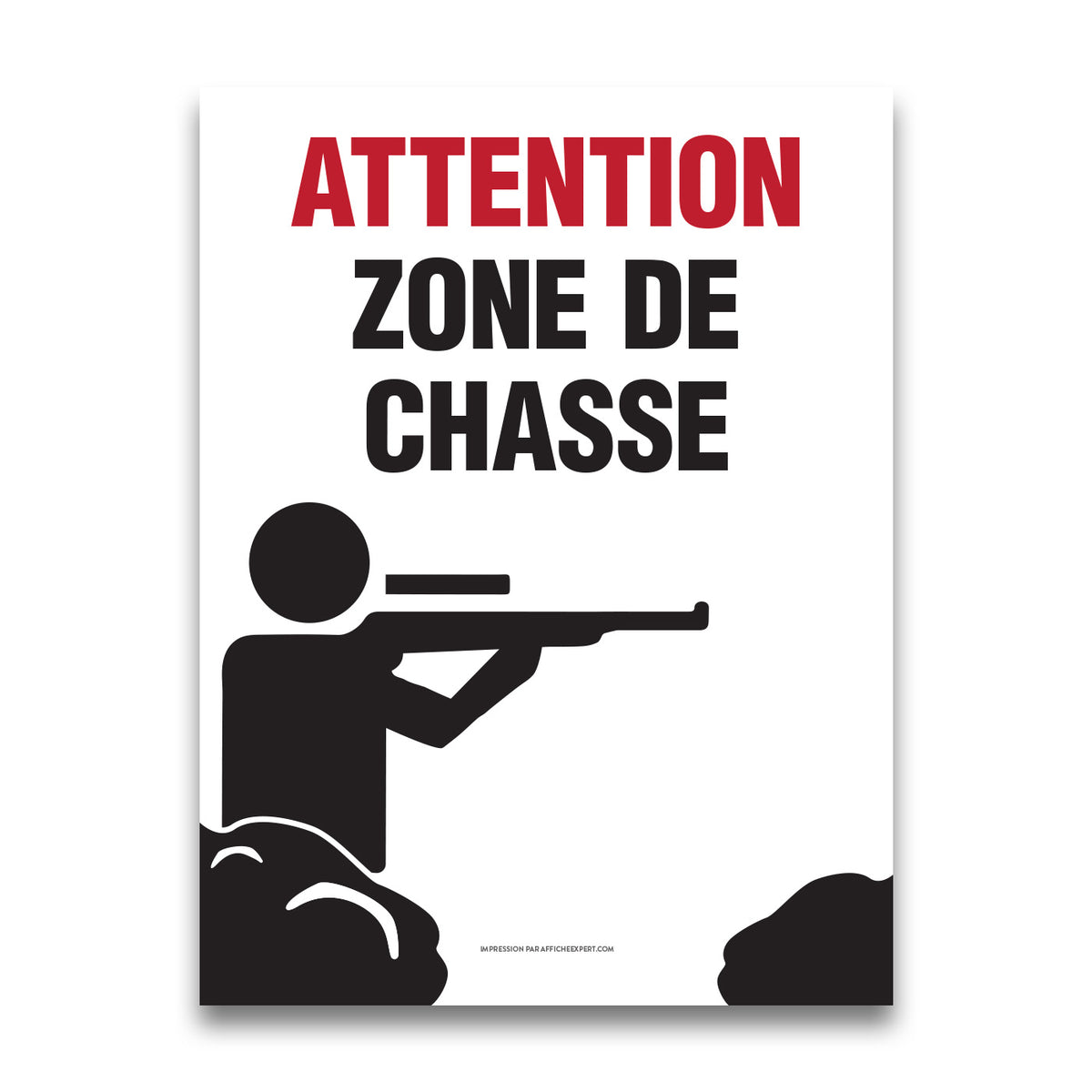Affiche - Attention zone de chasse – Affiche Expert