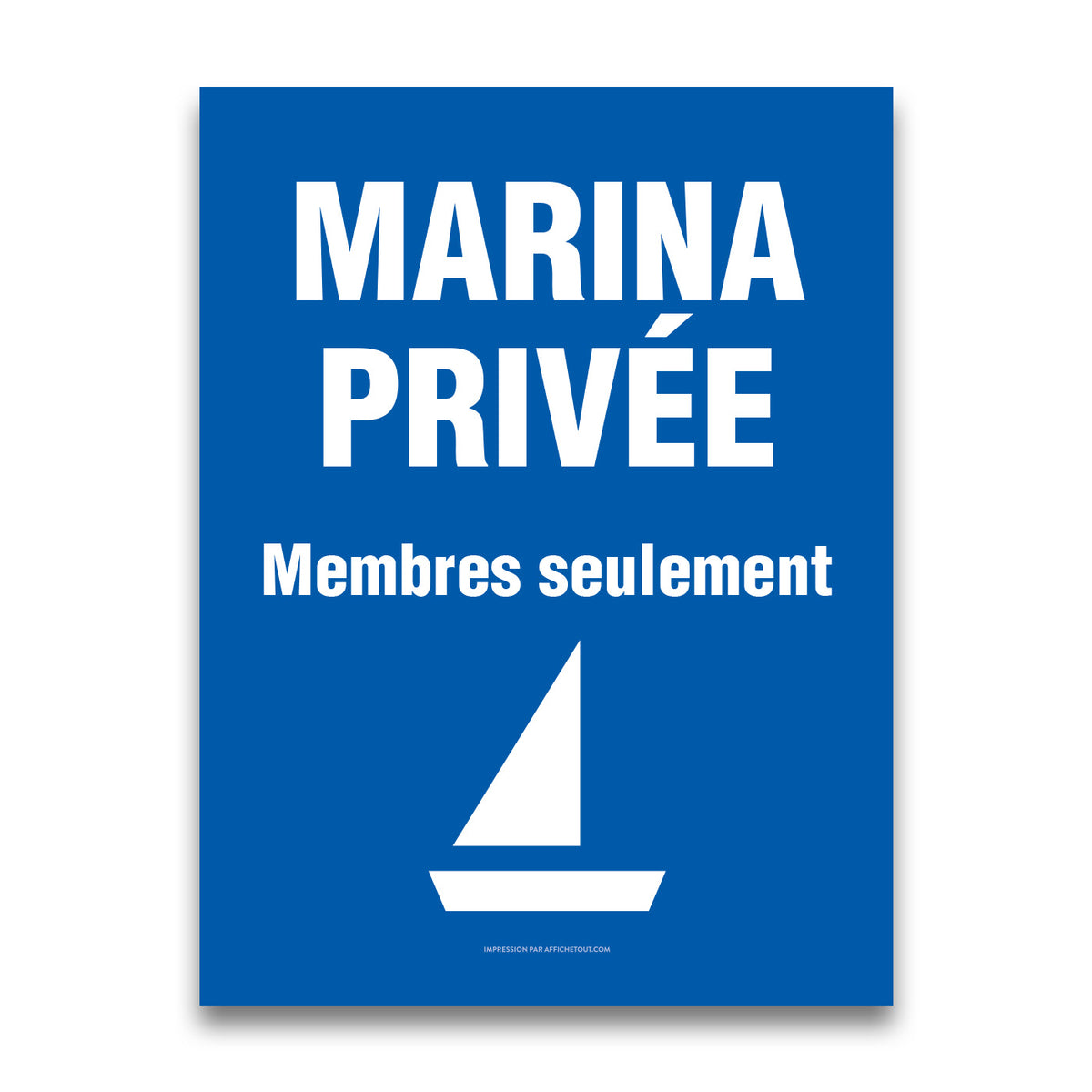 Affiche - Marina privée - Membres seulement – Affiche Expert