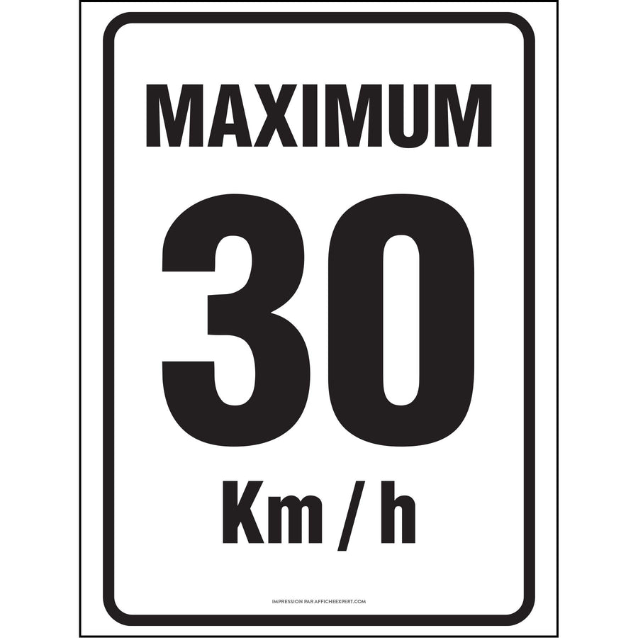 Affiche - Maximum 30 km/h – Affiche Expert