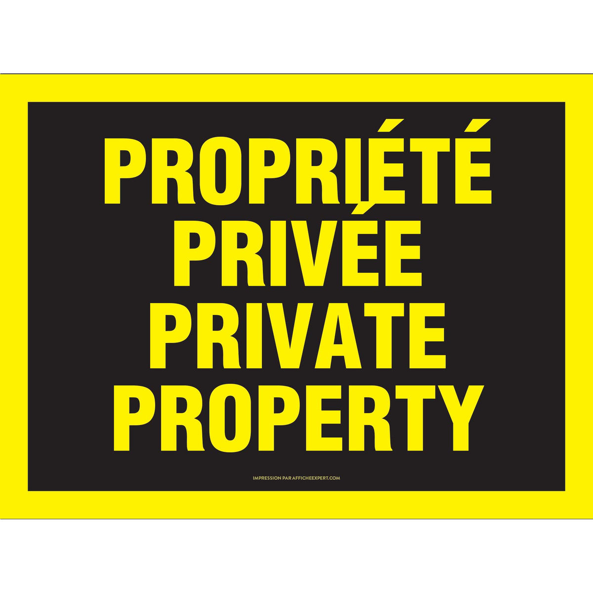 Affiche - Propriété privée / Private property – Affiche Expert