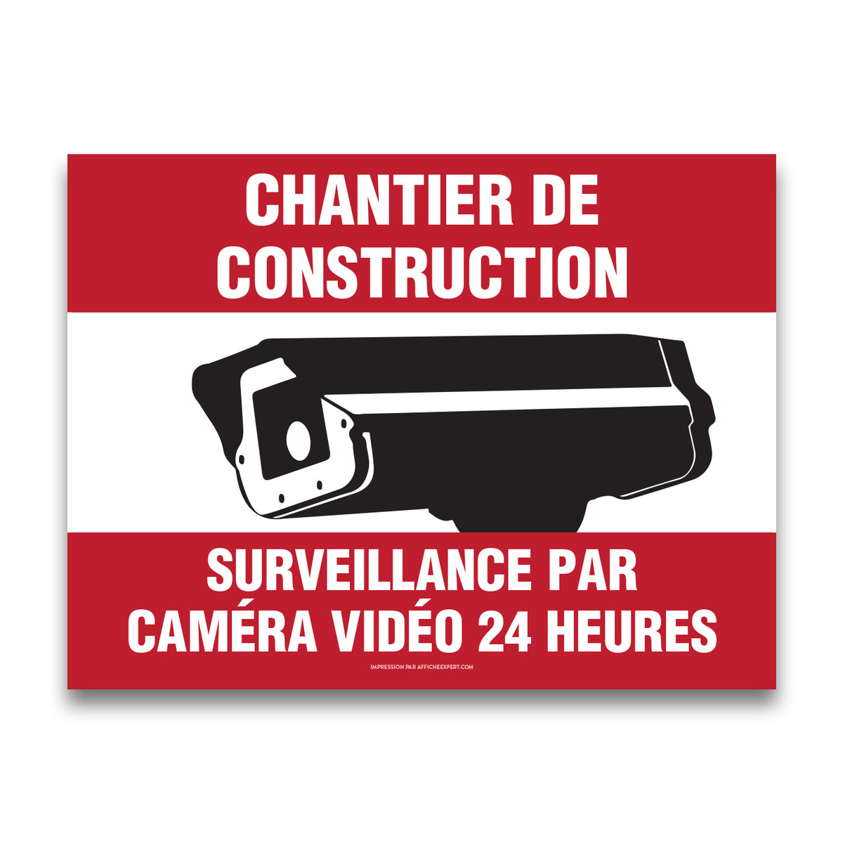 Affiche - Surveillance par caméra 24 heures (Chantier de construction ...