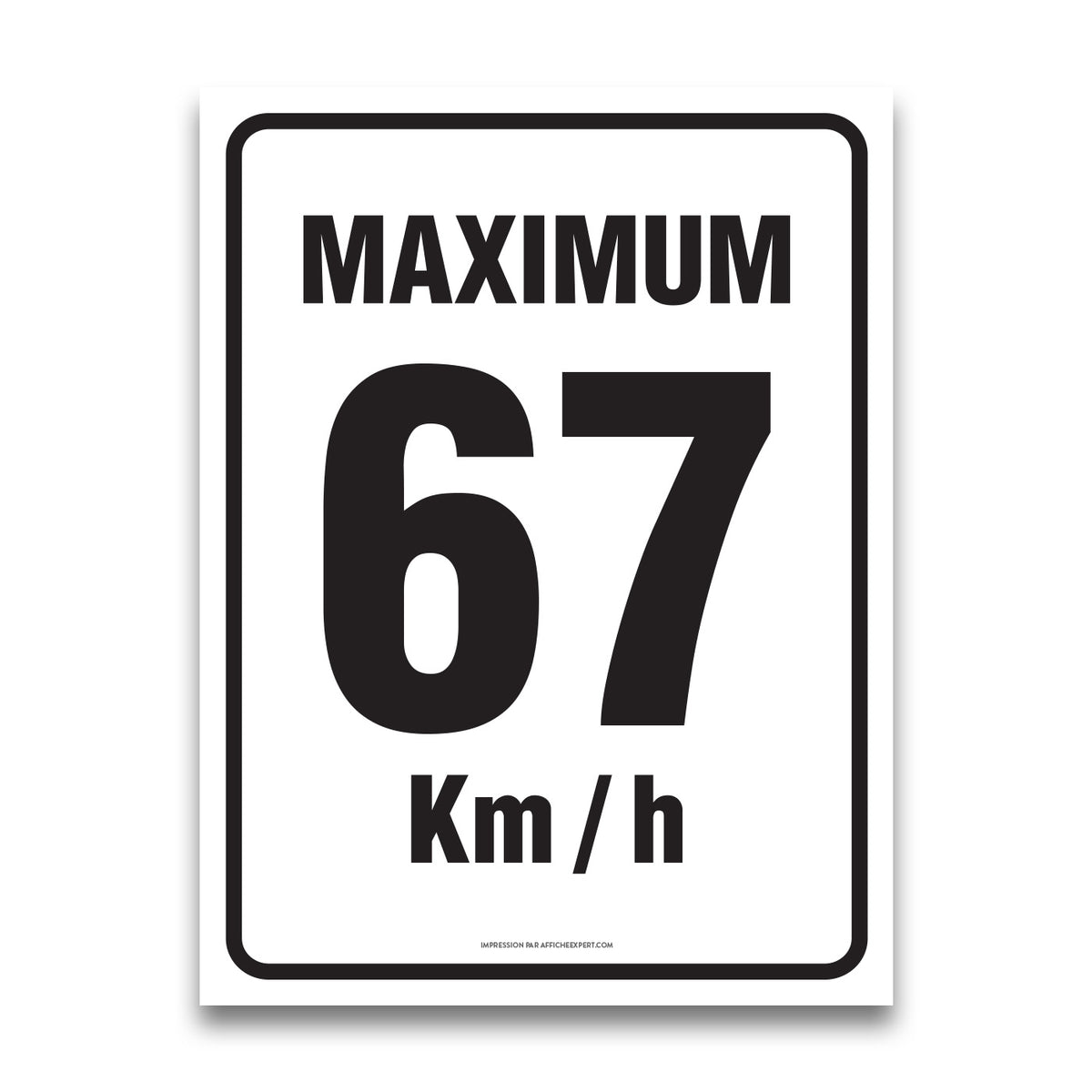 Affiche - Maximum 10 km/h – Affiche Expert