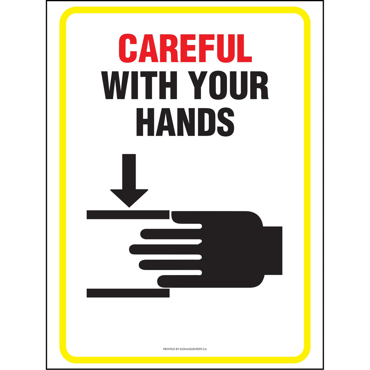 Careful with your hands - 4 – Affiche Expert