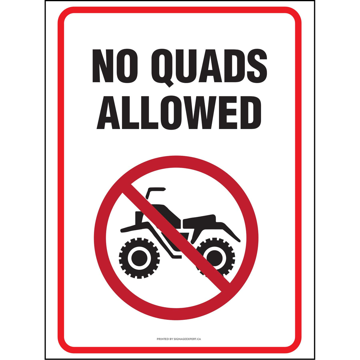 No Quads Allowed – Affiche Expert