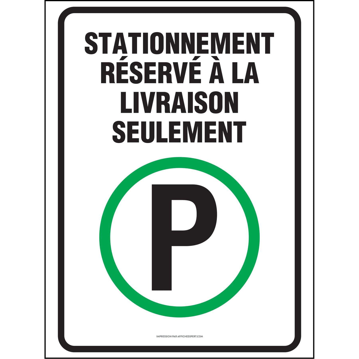 Affiches pour gestion de stationnement | Affiche Expert – Taggué ...