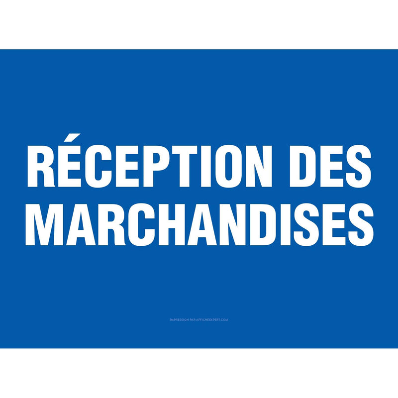 Affiche - Réception des marchandises