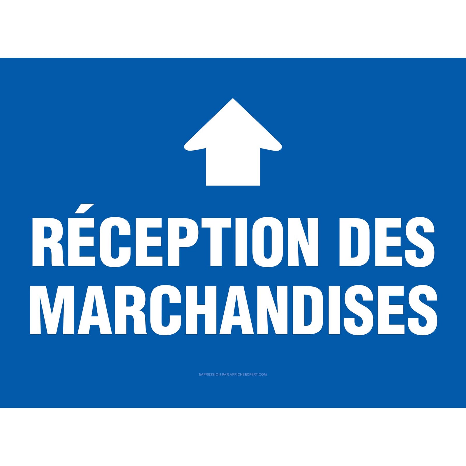 Affiche - Réception des marchandises (Flèche devant)