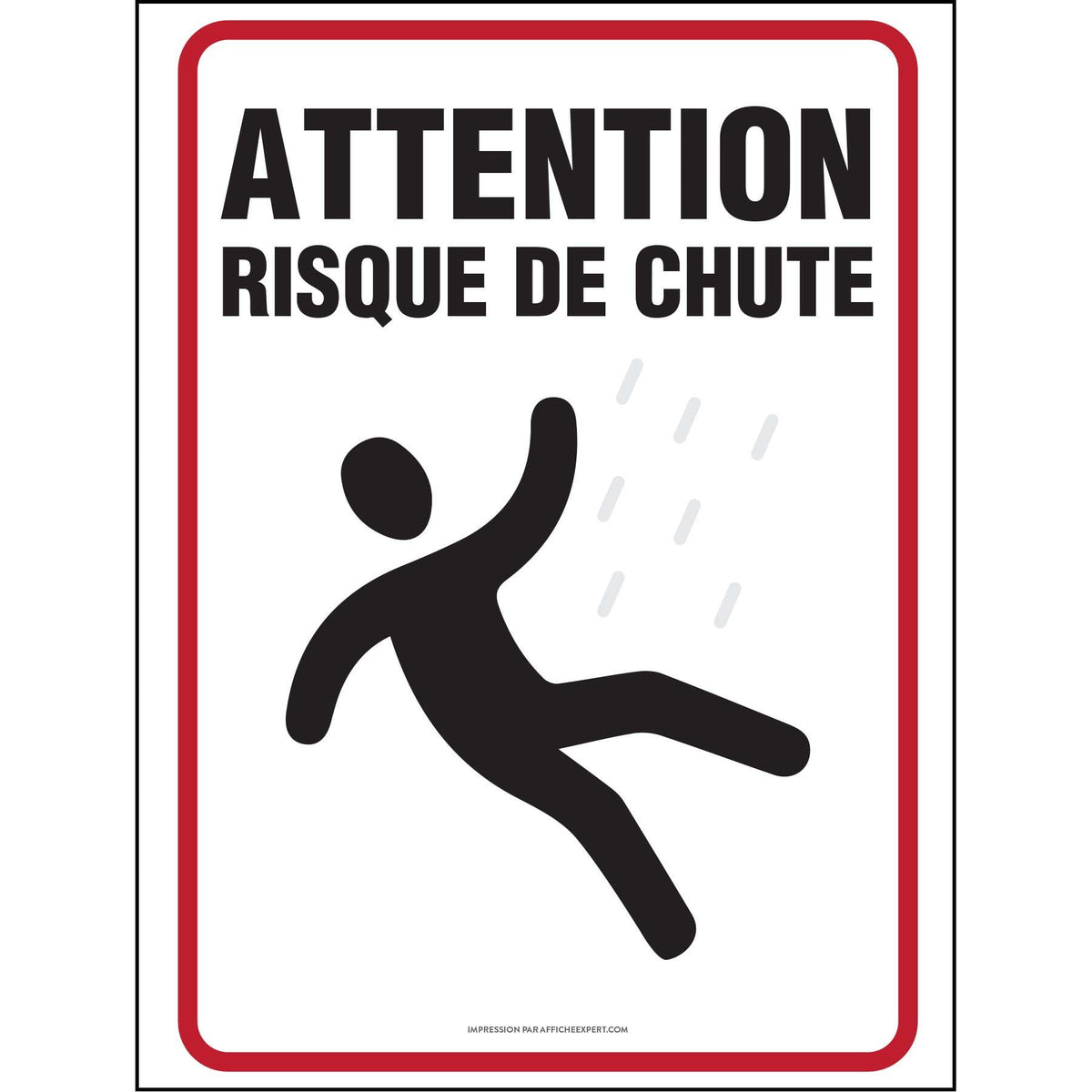 Affiche - Attention - Risque de chute – Affiche Expert